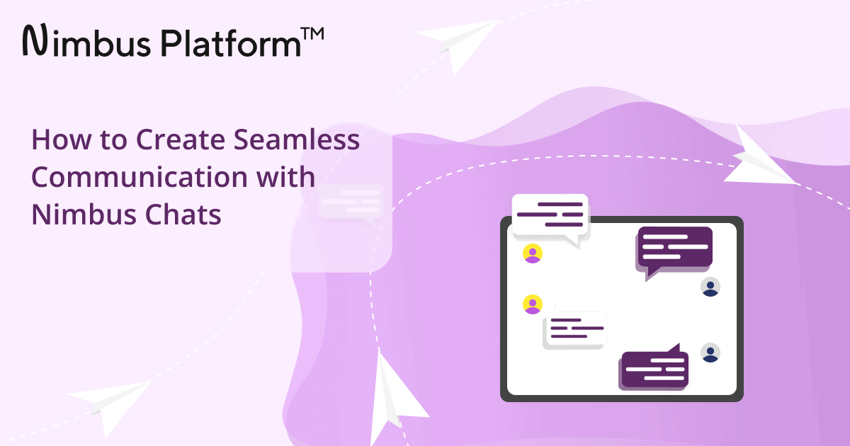 Try Out Nimbus Chats for Your Smooth Communication ﻿- FuseBase