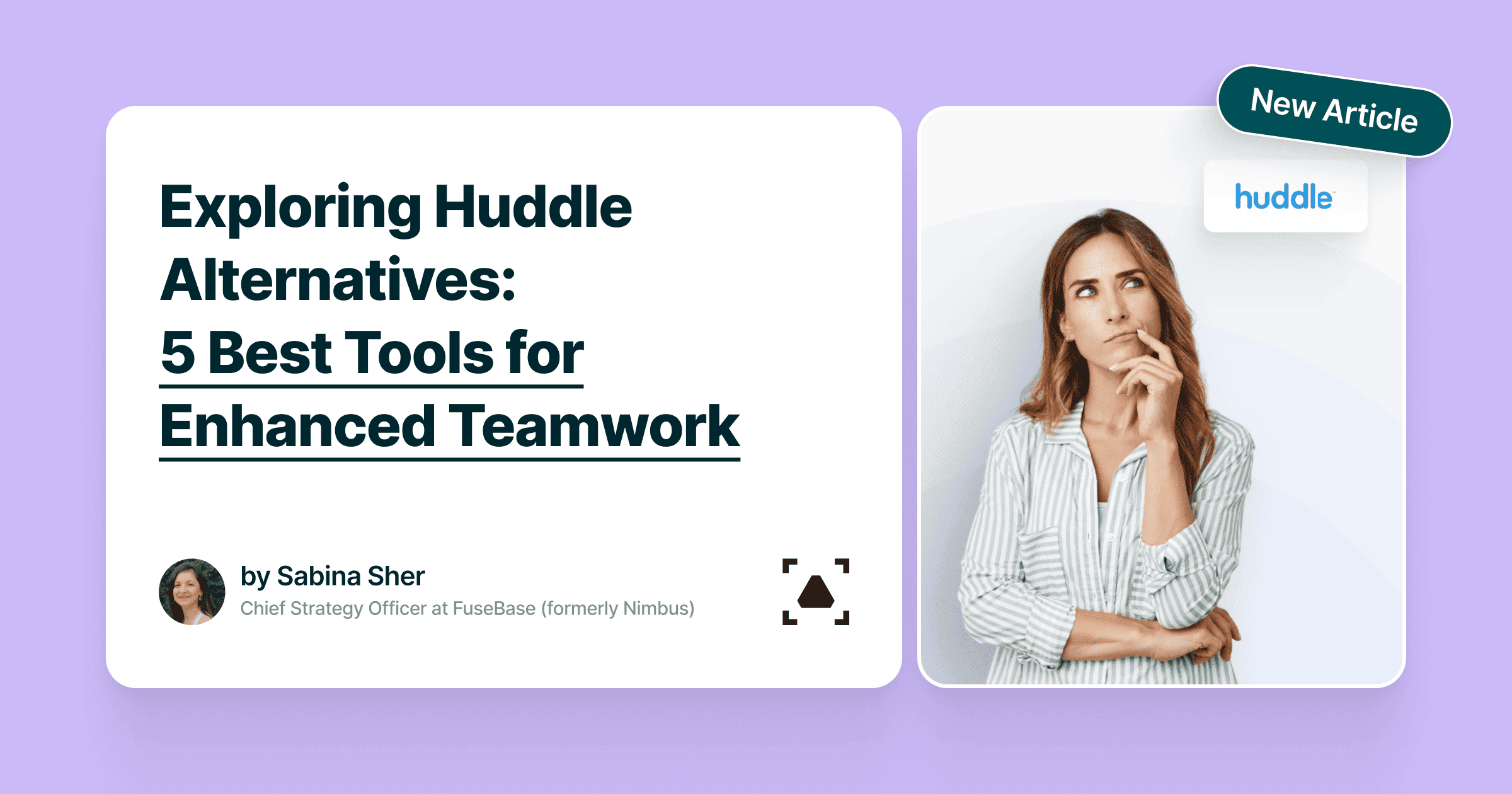 Top 5 Huddle Alternatives to use - FuseBase