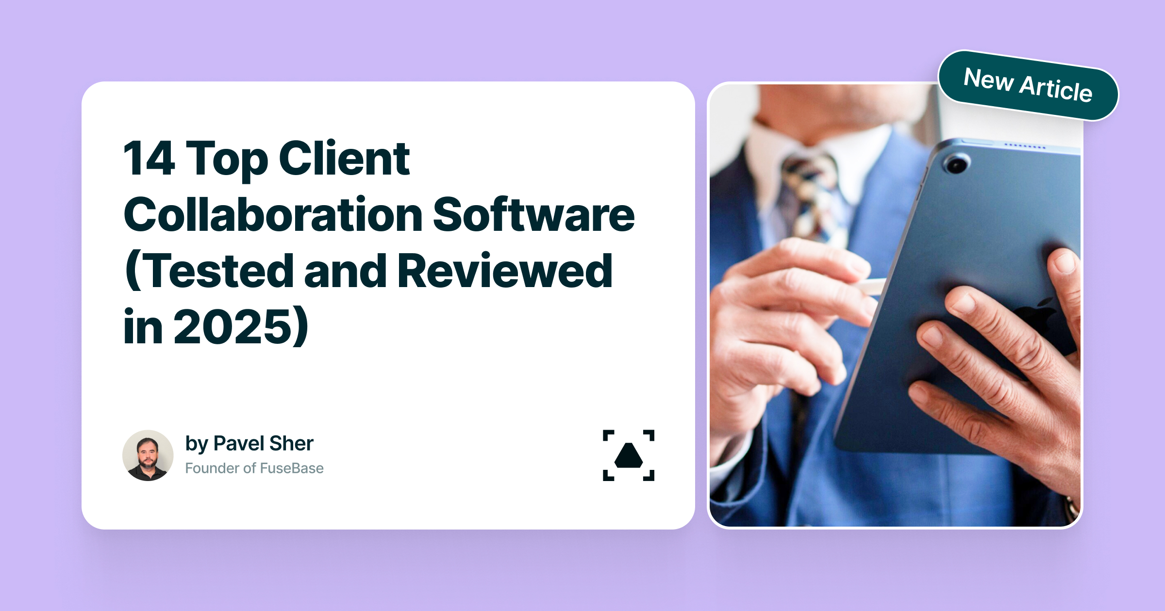 Top 14 Client Collaboration Software Solutions in 2025 - FuseBase