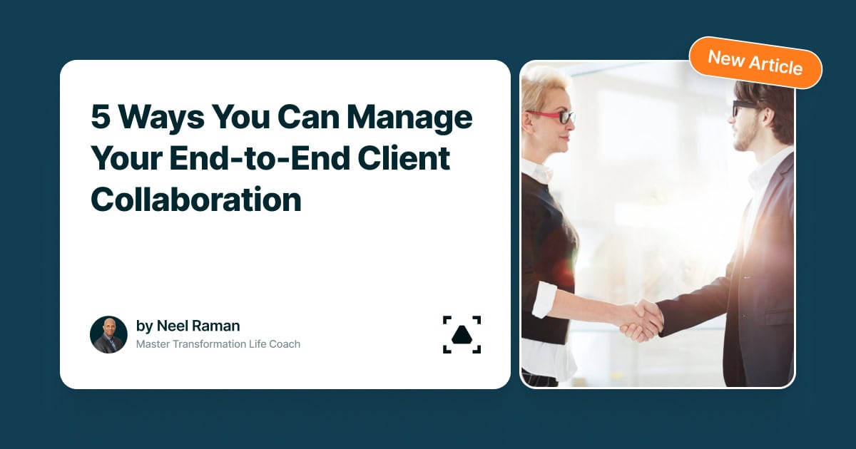 5 Ways You Can Manage Your End-to-End Client Collaboration- FuseBase