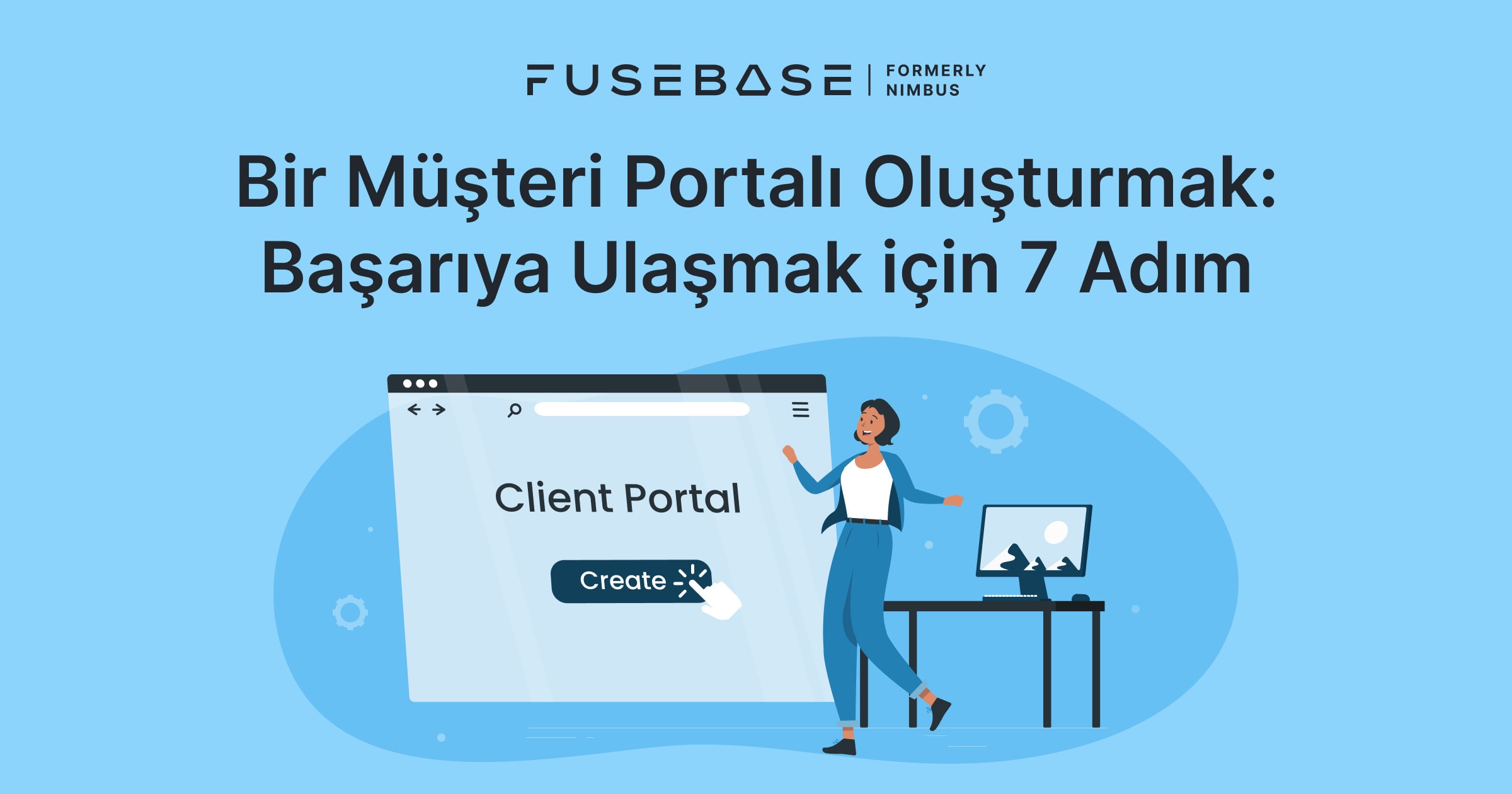 FuseBase ile Müşteri Portalı Nasıl Oluşturulur - FuseBase