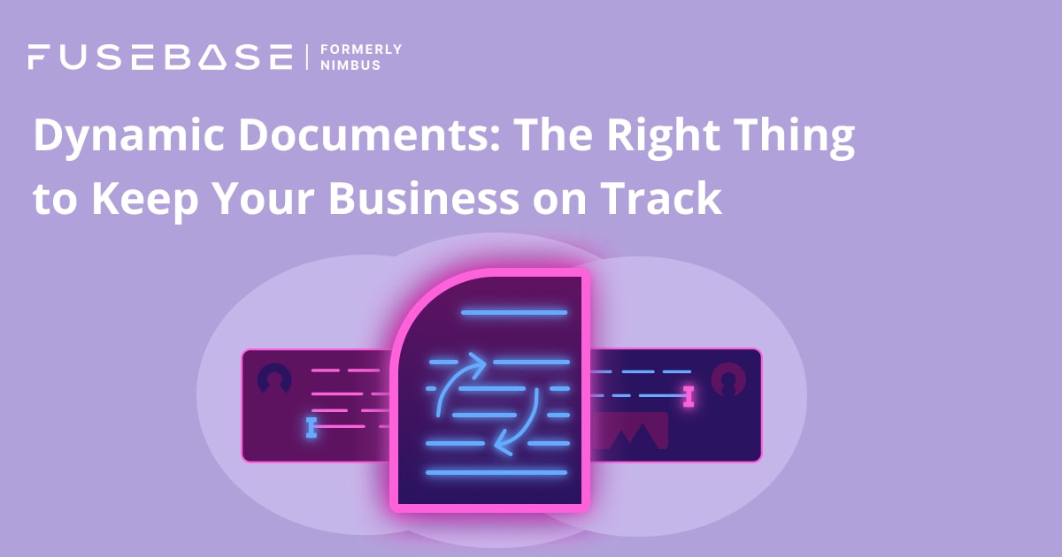How to Use Dynamic Documents for Your Business Success - FuseBase