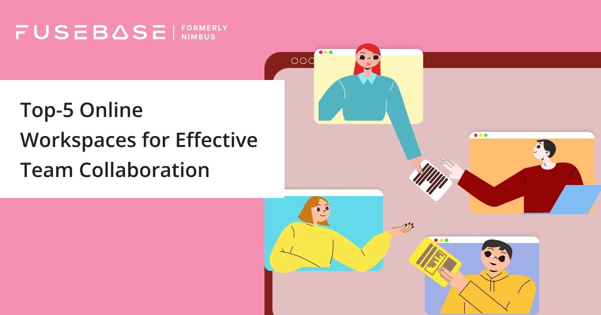 Top 5 Online Workspaces to Enhance Efficiency - FuseBase
