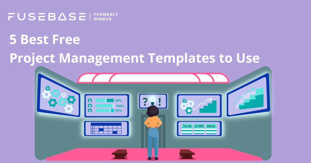 Free Project Management Templates: 5 Options to Choose From - FuseBase