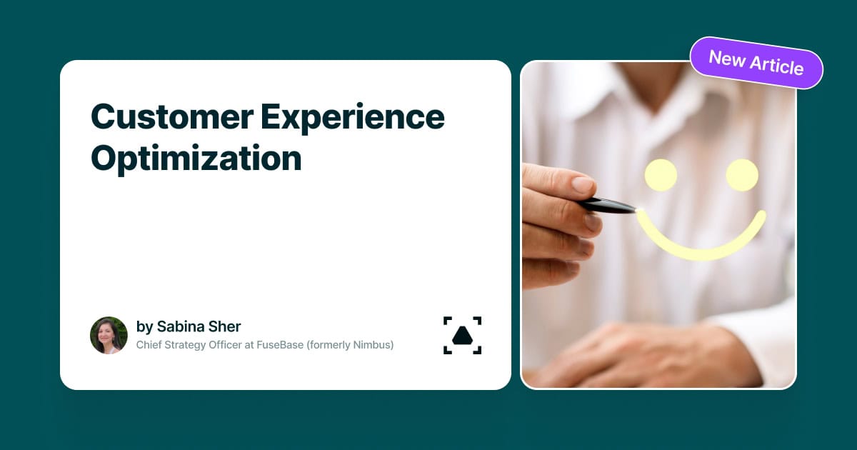 Customer Experience Optimization Perfecting For Excellence Fusebase