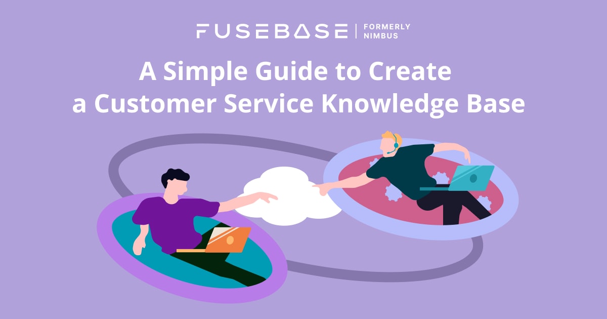 Customer Service Knowledge Base: What it is and How to Create - FuseBase