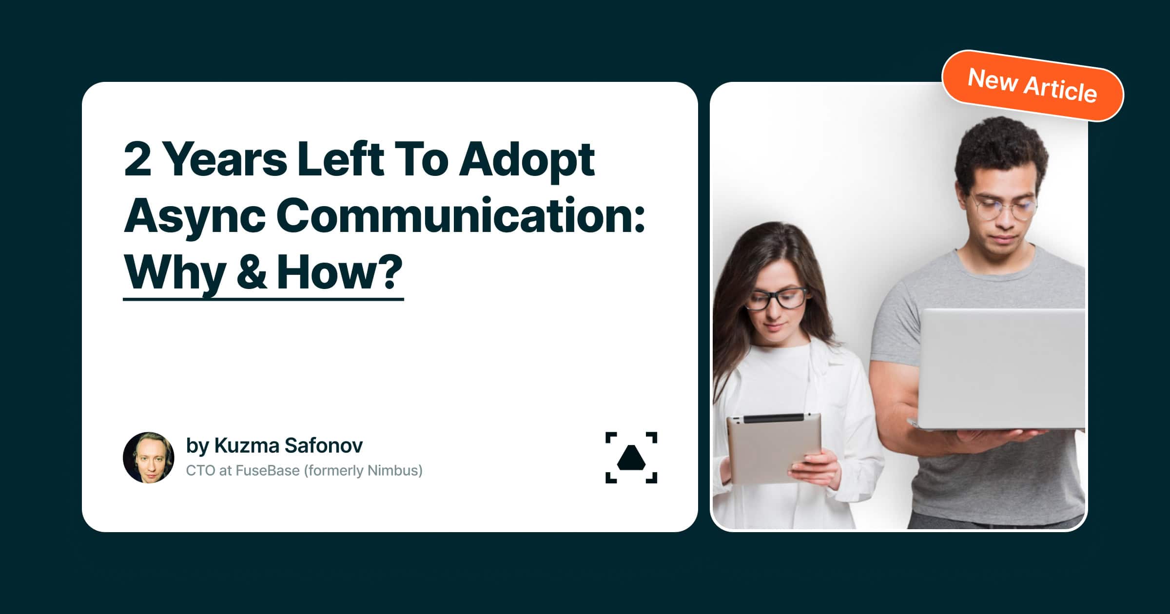 What is Asynchronous Communication & Why Clients Prefer It - FuseBase