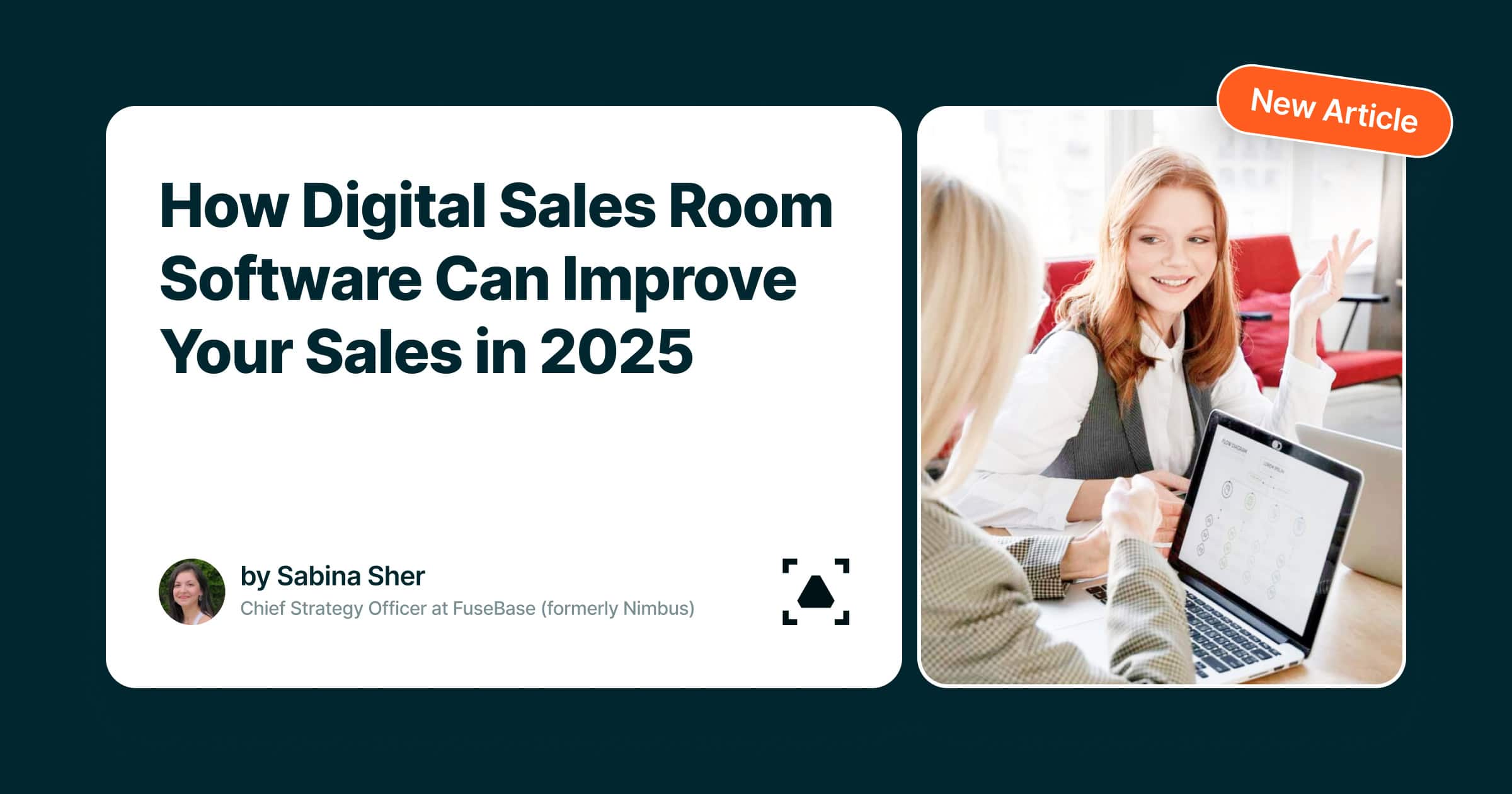 How Digital Sales Room Software Can Improve Your Sales in 2025- FuseBase