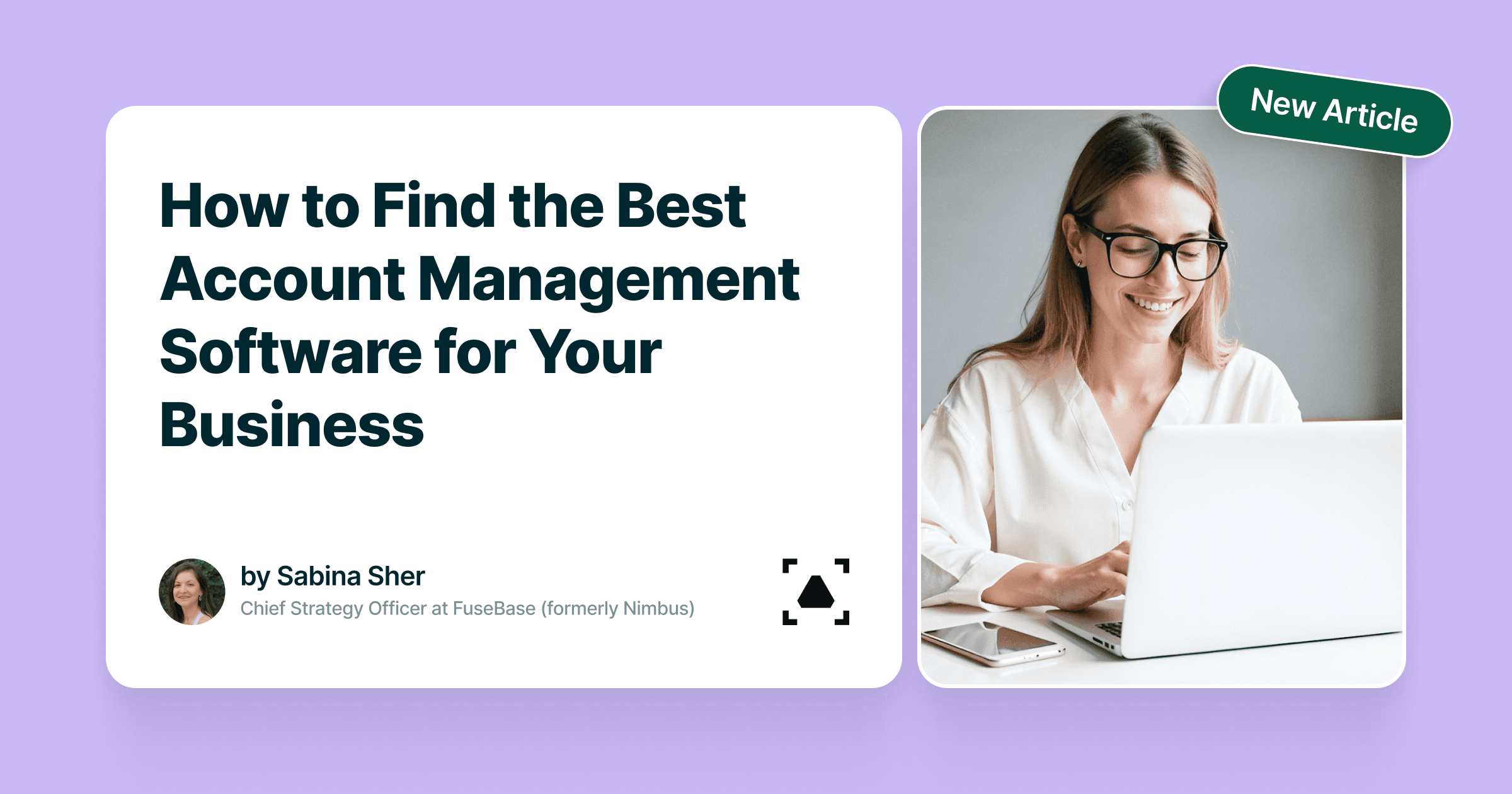Account Management Software: Find the Best Key Account Management Tool for Your Business - FuseBase